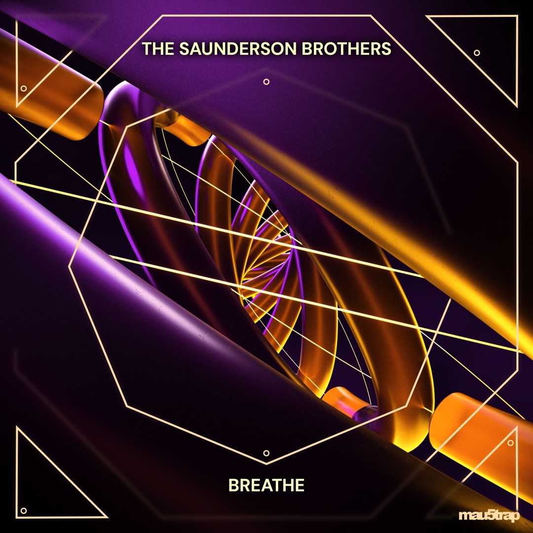 Stream The Saunderson Brothers - Breathe by mau5trap | Listen online ...