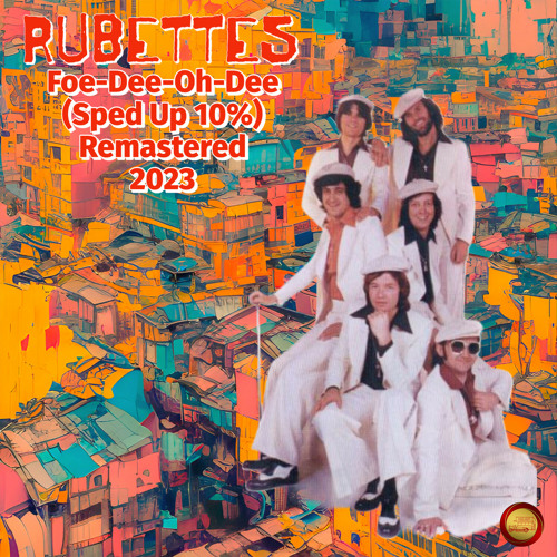 Stream Foe-Dee-Oh-Dee (Sped Up 10 %) by The Rubettes | Listen online ...