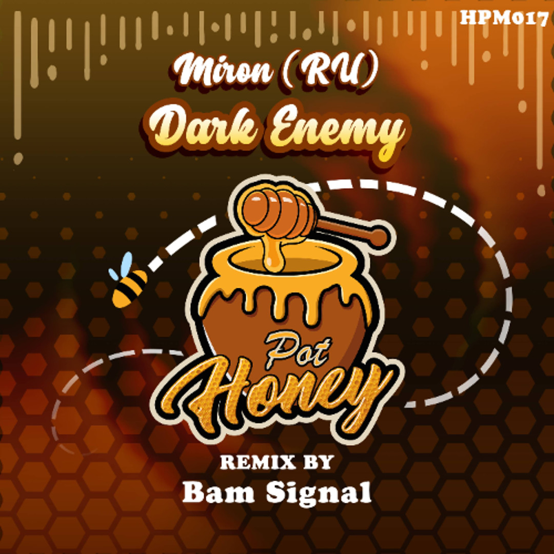 Stream Honey Pot Music | Listen to Dark Enemy EP playlist online for ...