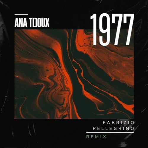 Stream Ana Tijoux 1977 Fabrizio Pellegrino Remix By Fabrizio