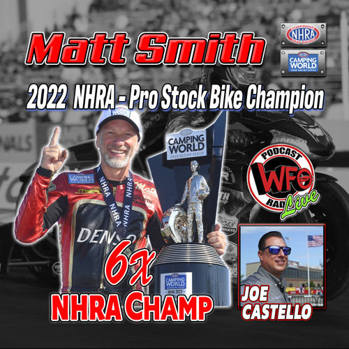 Stream episode Matt Smith - 2022 NHRA Camping World Series Pro Stock ...