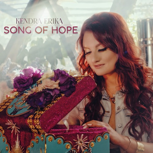 Stream Song Of Hope by Kendra Erika | Listen online for free on SoundCloud