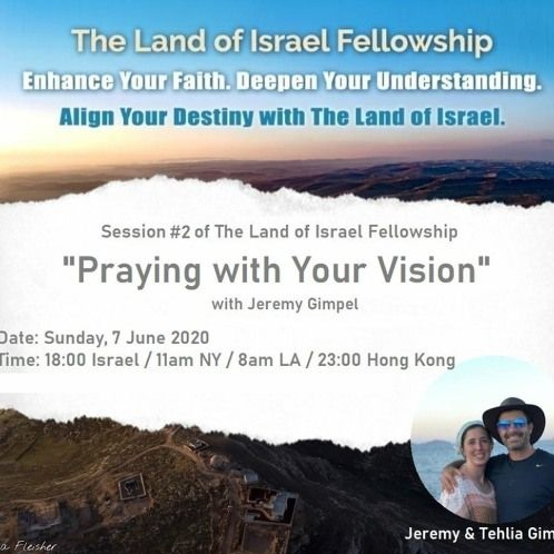 Stream Praying with Your Vision: The Land of Israel Fellowship by Land ...