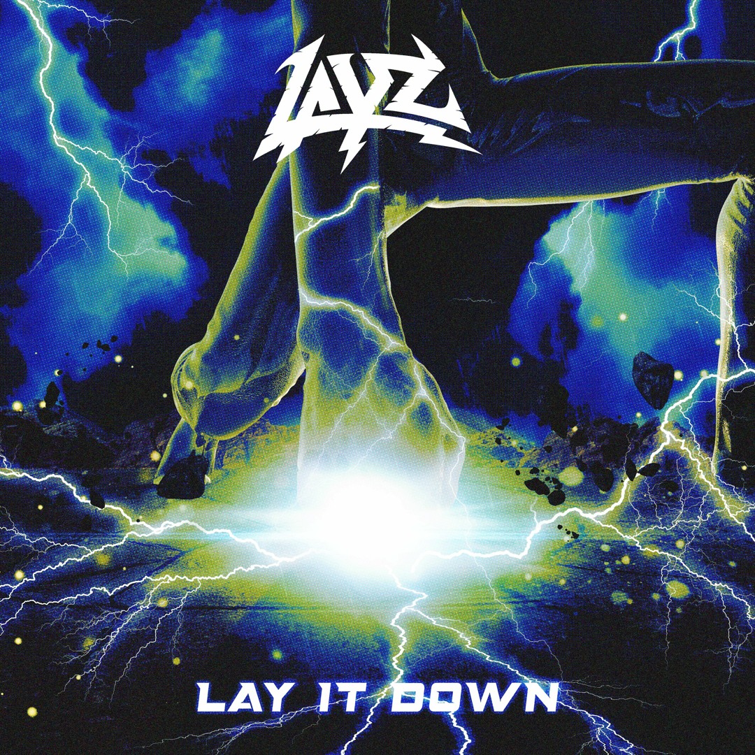 Stream LAY IT DOWN by LAYZ | Listen online for free on SoundCloud