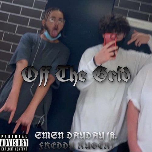 Stream SMSN DayDay X Freddy Ruger-Off the Grid(Prod.by Rollie) by SMSN ...