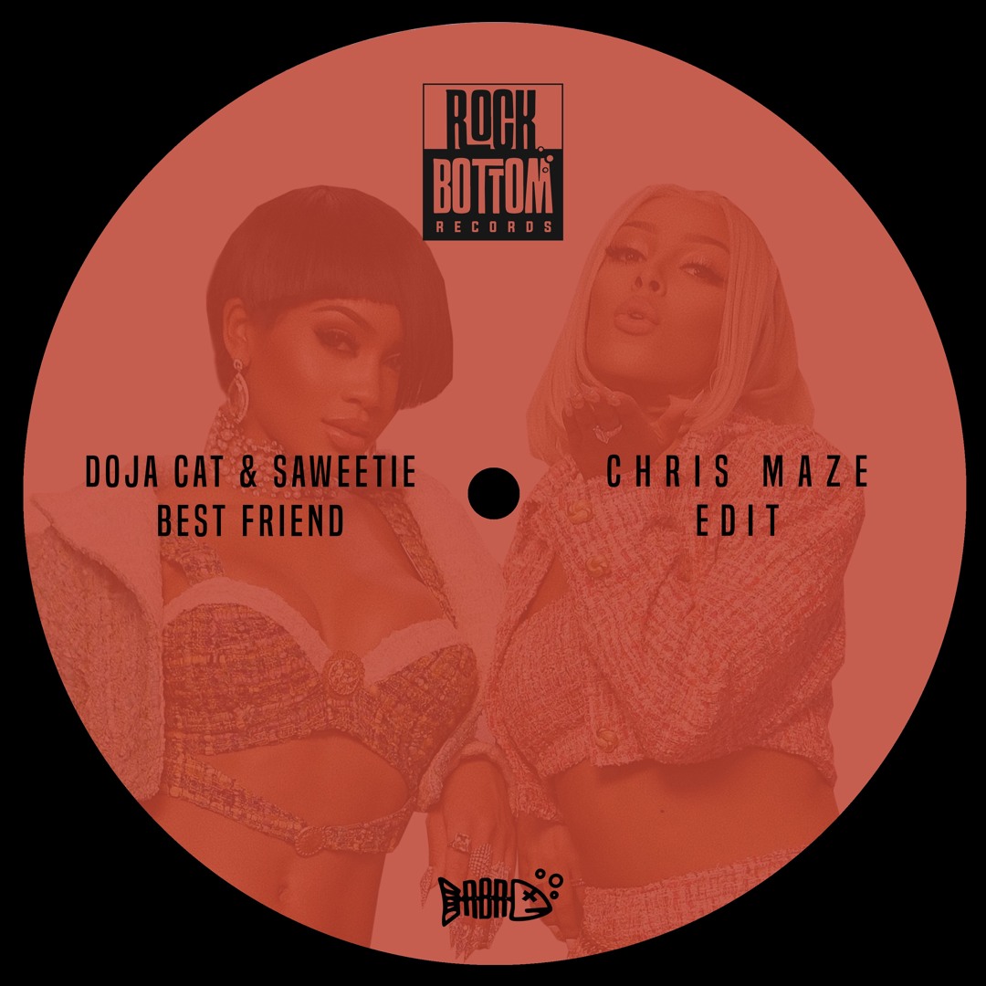 Stream Doja Cat & Saweetie - Best Friend (Chris Maze Edit) by ROCK ...