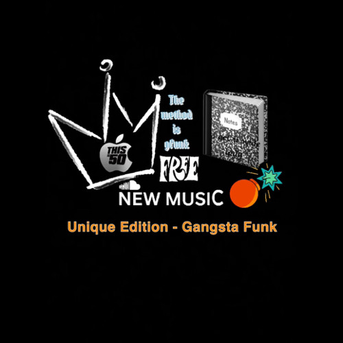 Stream Unique Edition - Gangsta Funk by Unique Edition | Listen online ...