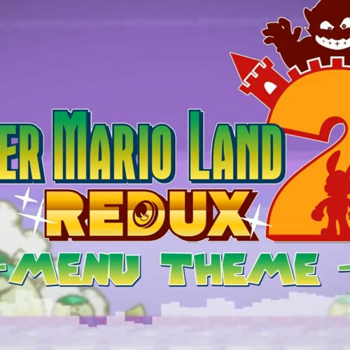 Stream Super Mario Land 2 RDX OST - Main Menu (Overworld Theme) by Daan ... Stream Super Mario Land 2 RDX OST - Main Menu (Overworld Theme) by Daan ...