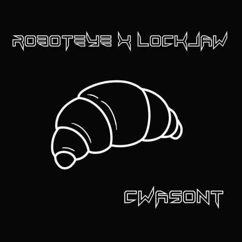 Stream robotEye | Listen to CWASONT w/ LOCKJAW OUT NOW playlist online ...