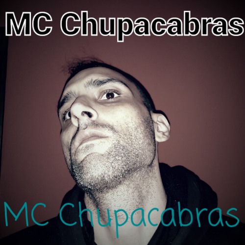 Stream Cielo by MC Chupacabras | Listen online for free on SoundCloud
