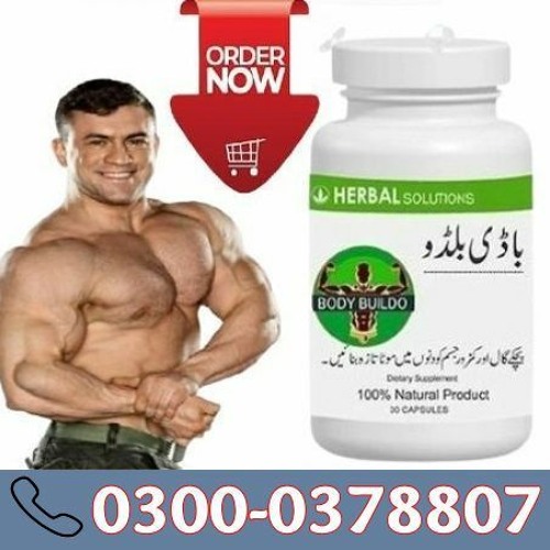 Stream Body Buildo Capsules In Islamabad* ^ 0300-0378807 ^ Order by Dr ...