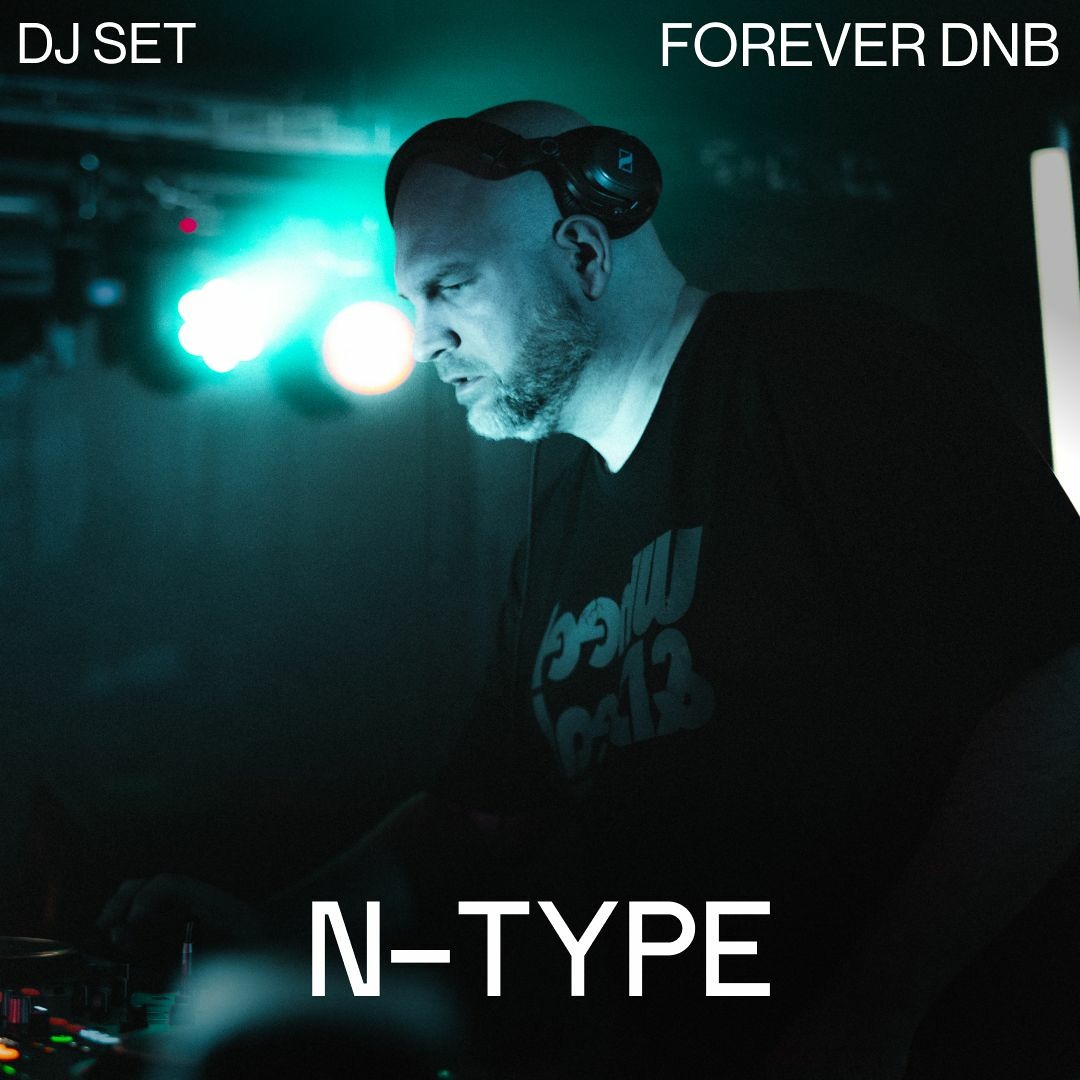 Stream N-Type DJ Set | 10 Years Of Forever DNB by STUDIO | Listen ...