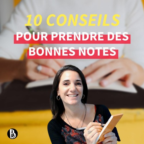 Stream episode 10 Astuces pour bien prendre des notes by Best Of ... Stream episode 10 Astuces pour bien prendre des notes by Best Of ...
