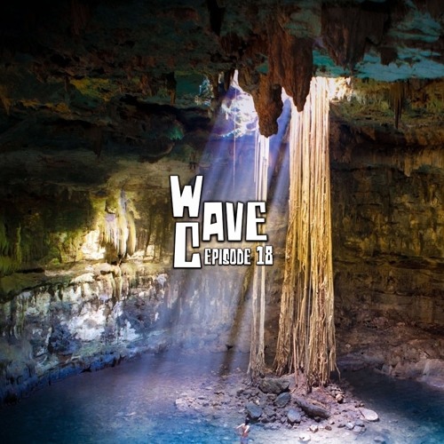 Stream Wave Cave Episode 18 by Wave Cave Radio Show | Listen online for ...