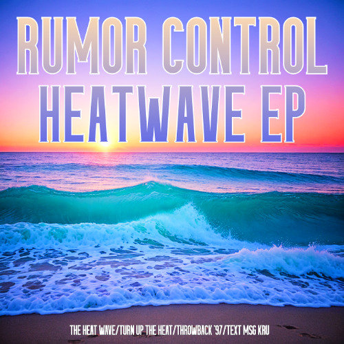 Stream Rumor Control - Turn Up The Heat CLIP by Rumor Control | Listen ...