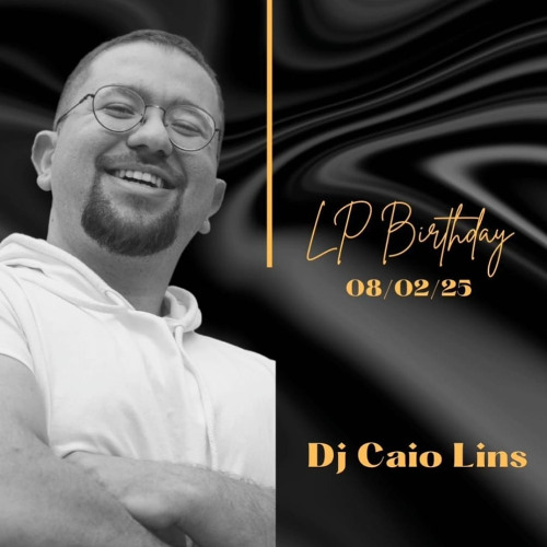 Stream Set LPZ Birthday 2025 - Dj Caio Lins by Dj Caio Lins | Listen online for free on SoundCloud