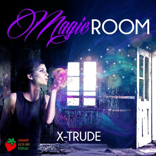 Stream Magic Room by X-Trude | Listen online for free on SoundCloud