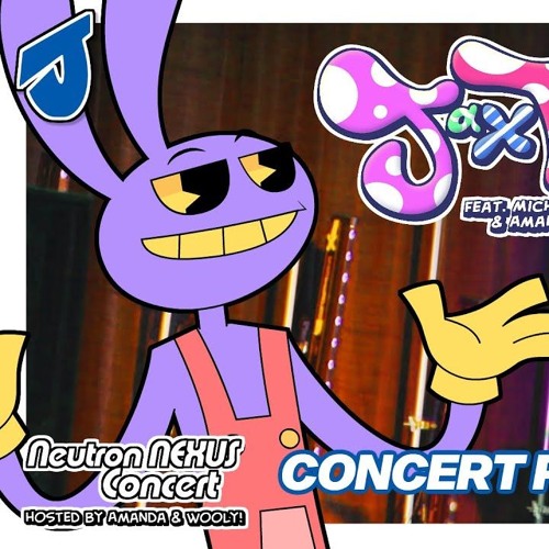 Stream Jax Toy || Neutron Nexus (Momocon 2024 Performance) by ＊*•̩̩ ...