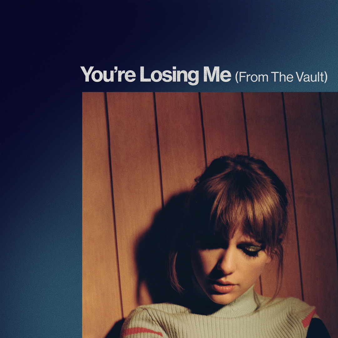 Stream You’re Losing Me (From The Vault) by Taylor Swift | Listen ...
