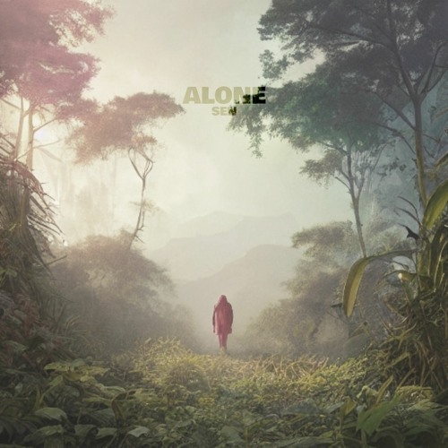 Stream alone by Sen | Listen online for free on SoundCloud