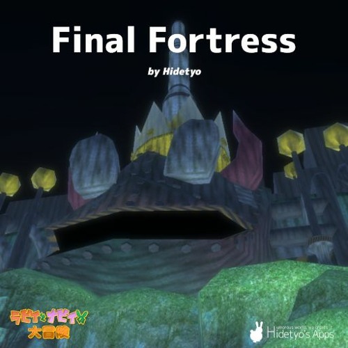 Stream Final Fortress by Hidetyo | Listen online for free on SoundCloud