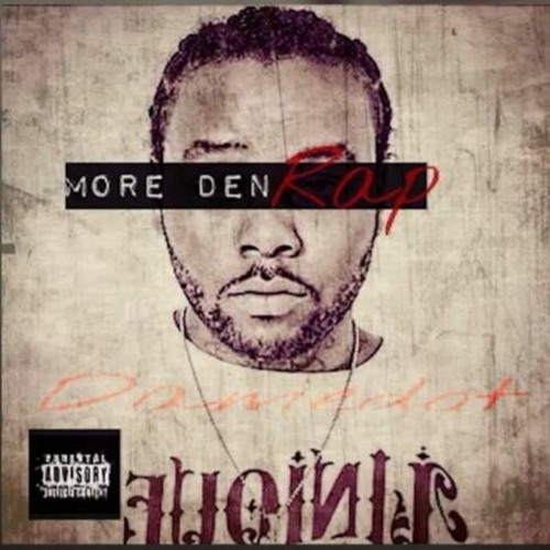 Stream Detroit Trap Music | Listen to Damedot - More Den Rap (DETROIT ...