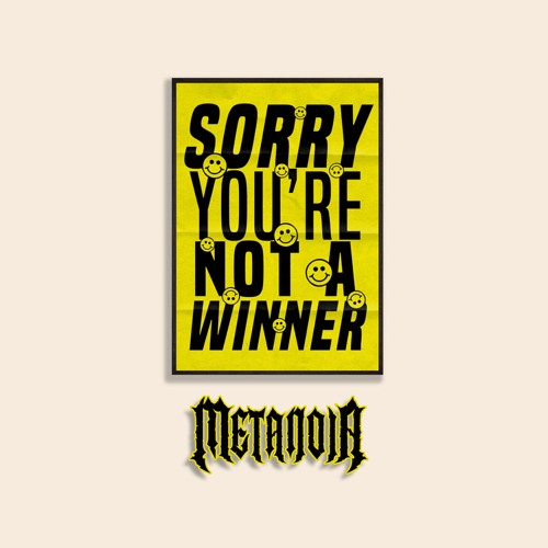 Stream METANOIA - Sorry You're Not A Winner(Enter Shikari) by METANOIA ...