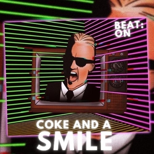 Stream COKE AND A SMILE by -BEAT:ON- (Stuart Beaton) | Listen online ...