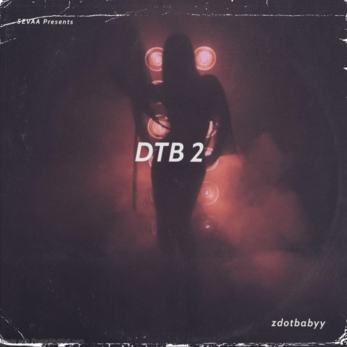 Stream DTB 2 by ZDOT | Listen online for free on SoundCloud