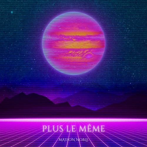 Stream PLUS LE MÊME by Noble Étranger | Listen online for free on ...