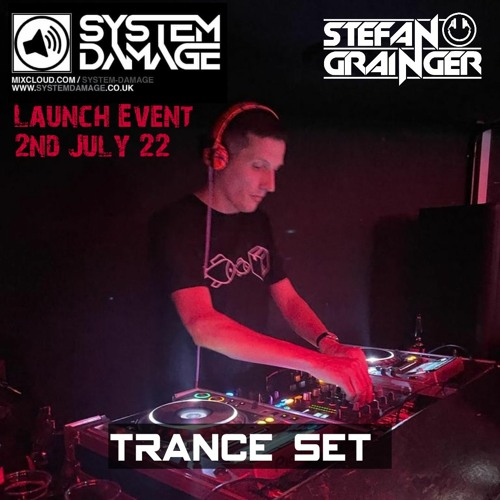 Stream System Damage - Trance Set - 2nd July 2022 by Stefan Grainger ...