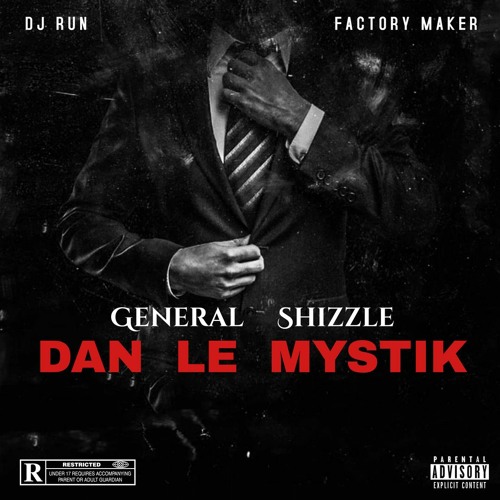 Stream GENERAL SHIZZLE X DJ RUN - DAN LE MYSTIK - SHATTA ANDREAS RIDDIM ...