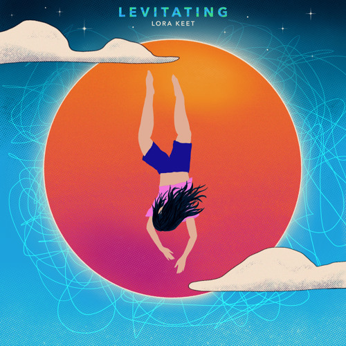 Stream Levitating by Lora Keet | Listen online for free on SoundCloud