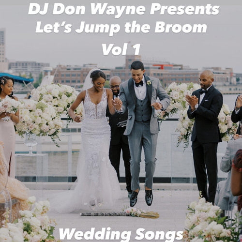Stream LET'S JUMP THE BROOM VOL 1 by DJ Don Wayne | Listen online for ...