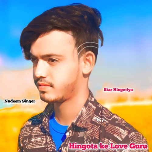 Stream Hingota Ke Love Guru by Star Munfed Alwariya | Listen online for ...