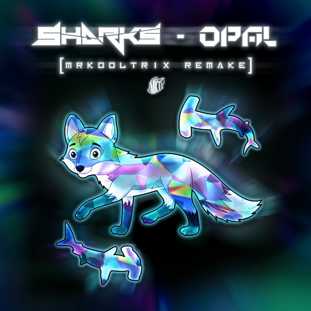 Stream Sharks - Opal (MrKoolTrix Remake) [1st Place Winner 🏆] by ...