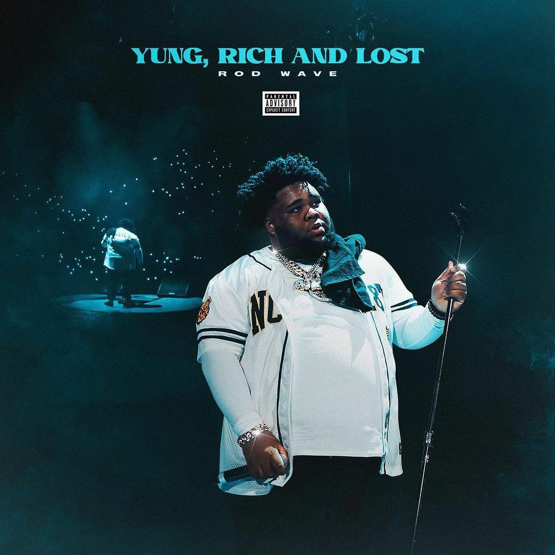 Stream Rod Wave ☆ | Listen to Yung, Rich And Lost playlist online for ...