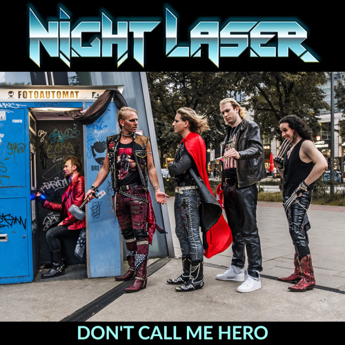 Stream Don't Call Me Hero by Night Laser | Listen online for free on ...