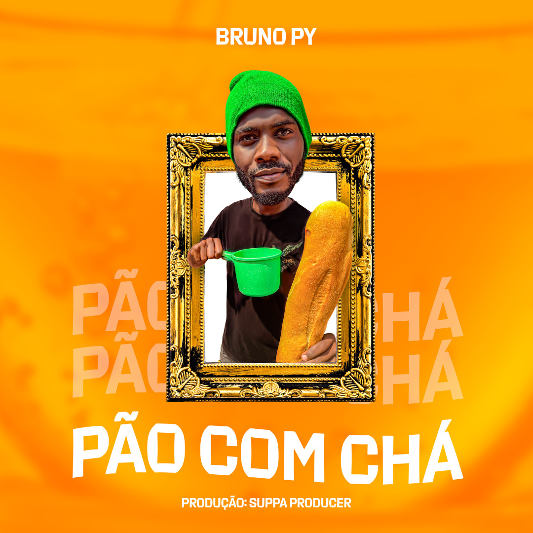 Stream BRUNO PY - PÃO COM CHÁ (PROD:SUPPA PRODUCER) by Suppa Producer ...