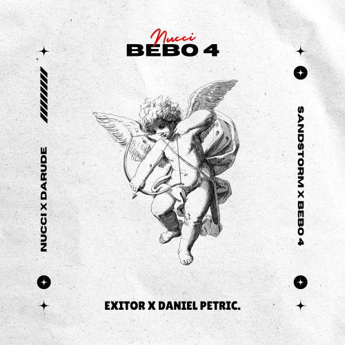 Stream Nucci x Darude - Bebo 4 x Sandstorm (Exitor x daniel petric ...