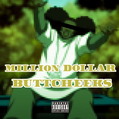Stream MILLION DOLLAR BUTTCHEEKS by Butt Naked | Listen online for free ...
