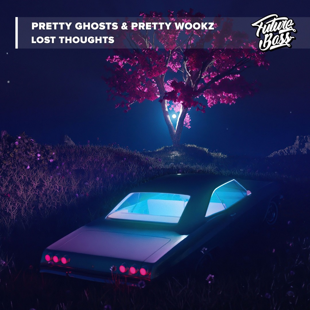 Stream Pretty Ghosts & Pretty Wookz - Lost Thoughts [Future Bass ...
