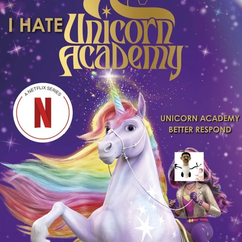 Stream UNICORN ACADEMY ISNT SKIBIDI PT 2 by THE SIGMA (SKIBIDI GYAT ...