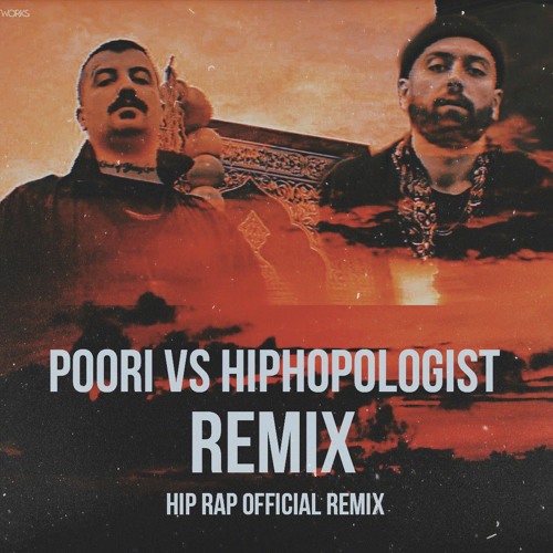 Stream Poori Vs Hiphopologist Remix By Mix Fa میکس فا Listen