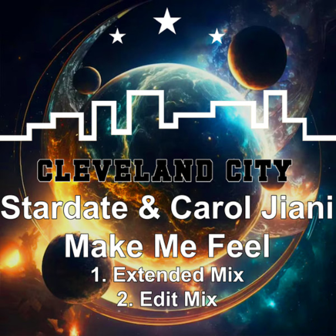 Stream Make Me Feel- Stardate, Carol Jiani (Radio Edit) by ★☆ Stardate ...