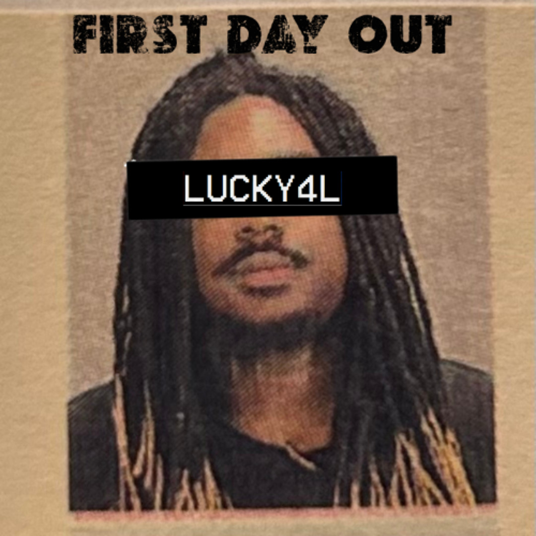Stream First Day Out by Lucky4L | Listen online for free on SoundCloud