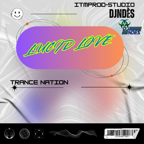DjNdès - LUCID LOVE | Spinnin' Records