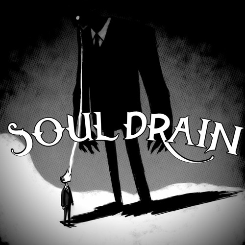 Stream Soul Drain by Tadeas23 | Listen online for free on SoundCloud