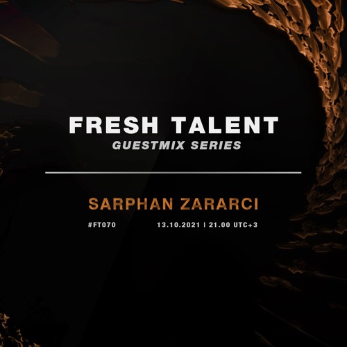 Stream Fresh Talent - SARPHAN ZARARCI [FT070] by 𝗧𝗲𝗰𝗵𝗻𝗼𝗶𝘀𝗲 𝗥𝗮𝗱𝗶𝗼 ...
