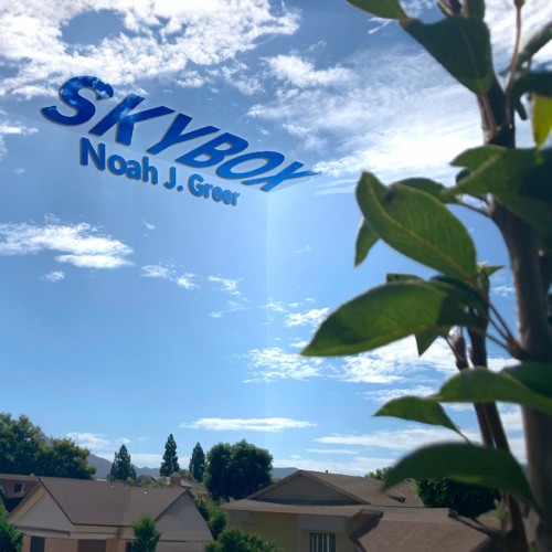 Stream Noah Greer | Listen to Skybox playlist online for free on SoundCloud